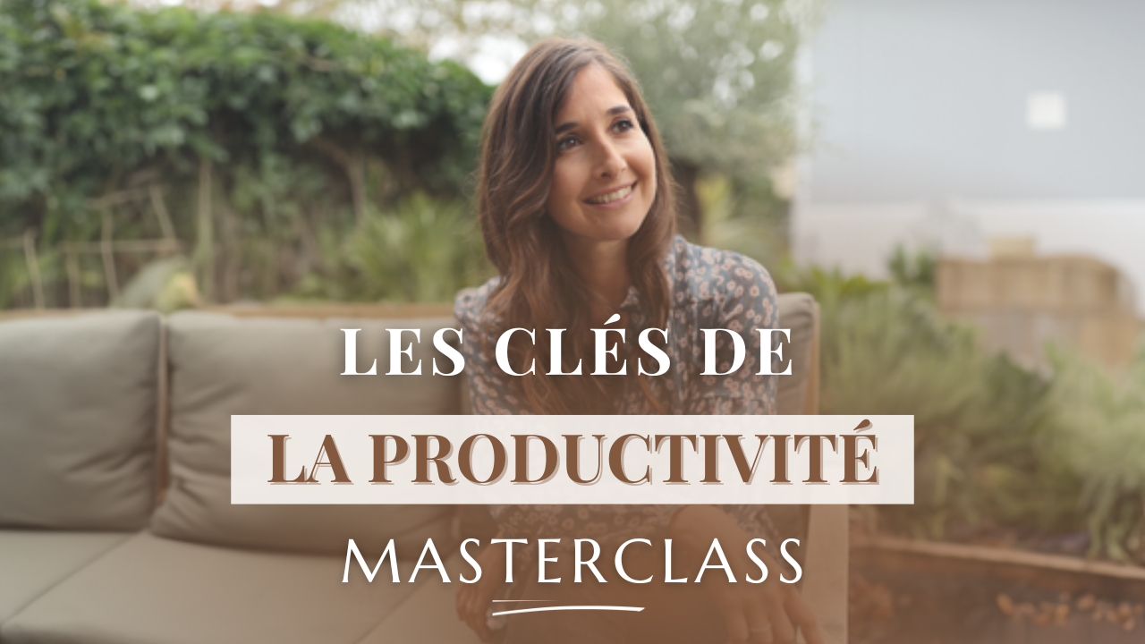 Replay Masterclass : les clés de la productivité